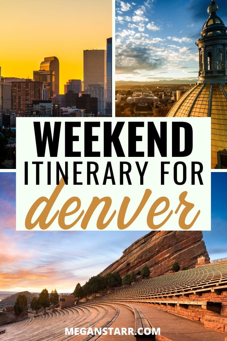 The Perfect Weekend in Denver Itinerary for First-Timers