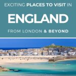 30 Amazing (and Diverse!) Weekend Breaks in England