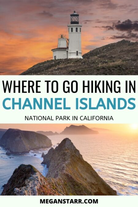 Hiking in Channel Islands National Park: Trails, Tips, & More