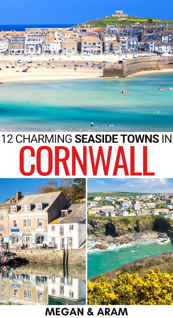 12 Best Towns in Cornwall by the Sea (+ Map!)