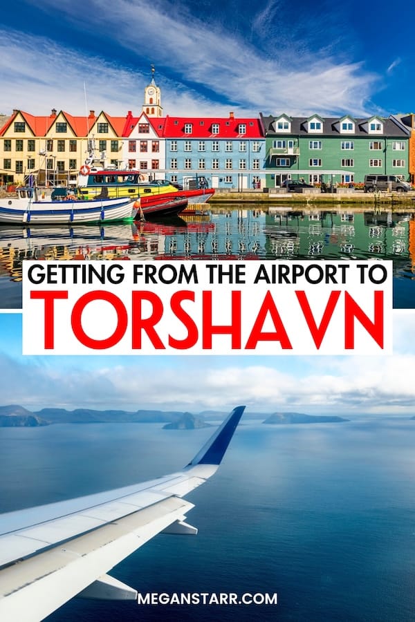How to Easily Get From Vágar Airport to Tórshavn in 2025
