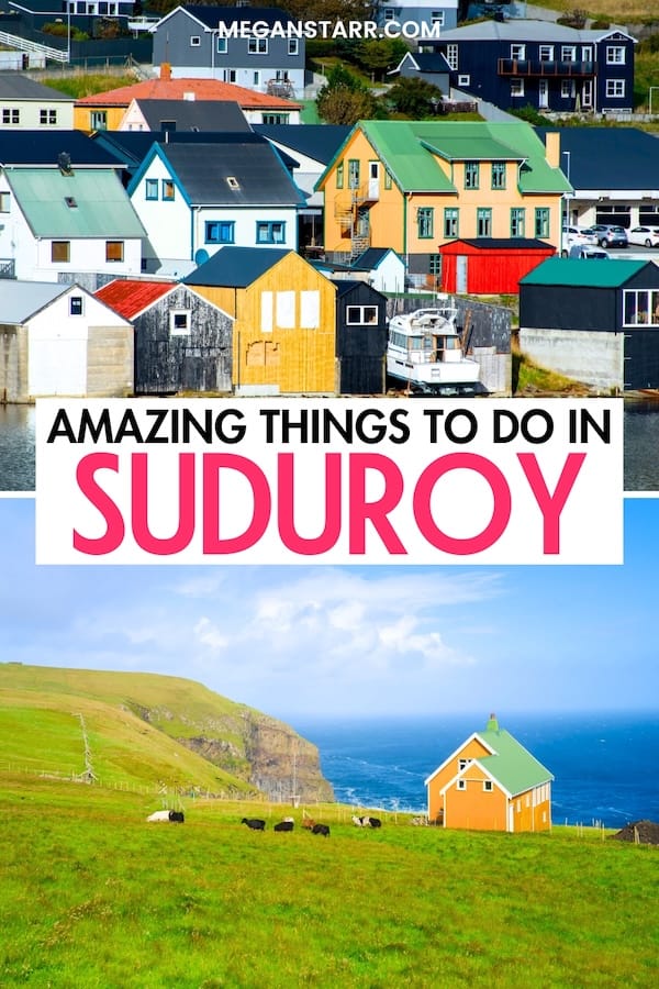9 Fantastic Things to Do in Suduroy, Faroe Islands (+ Tips!)