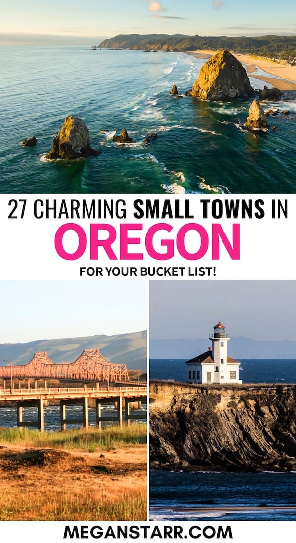 27 Charming Small Towns in Oregon (You Shouldn't Miss!)