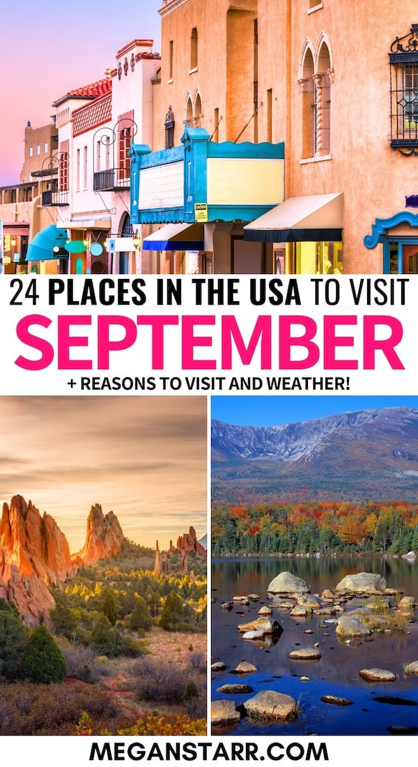24 Best Places to Visit in September in the USA (for a Fall Getaway!)