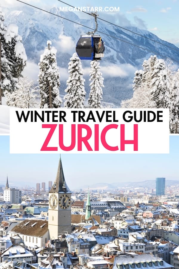 15 Best Things to Do in Zurich in Winter (+ Christmas Tips!)