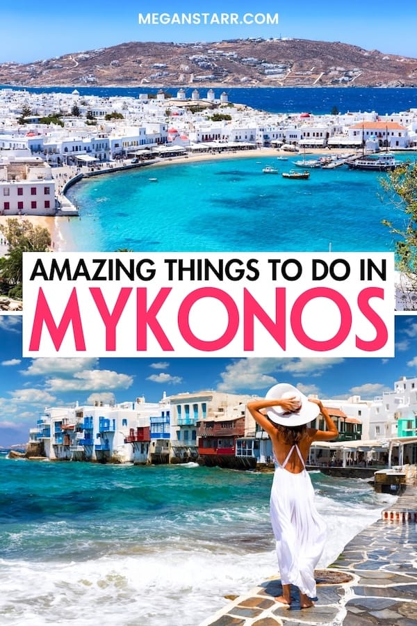 22 Best Things to Do in Mykonos (for First-Time Visitors!)