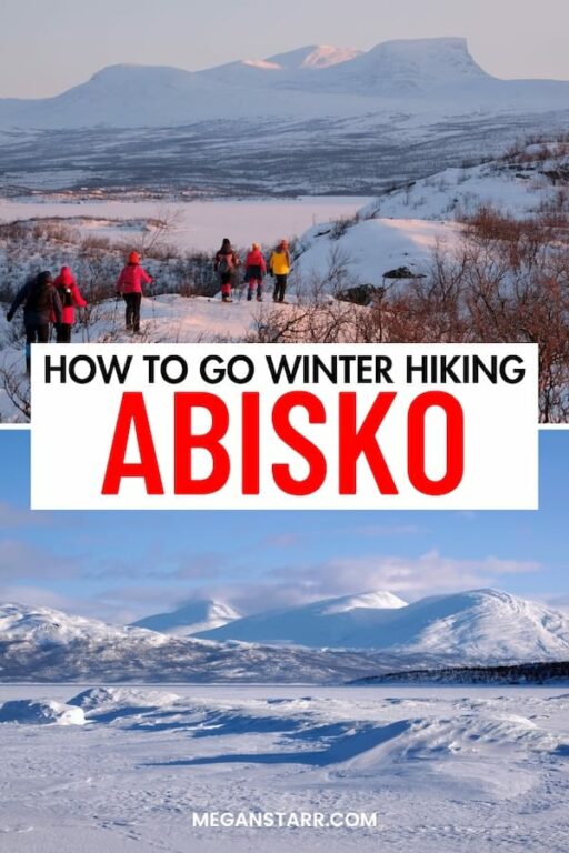 How to Go Winter Hiking in Abisko (Beginner-Friendly Tour)