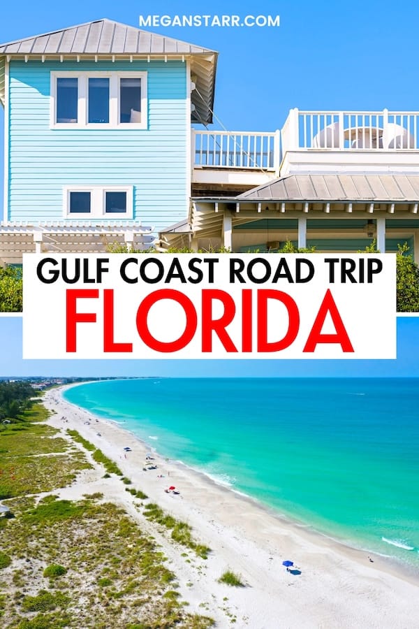 Florida Gulf Coast Road Trip: Things to Do, Lodging, & Map