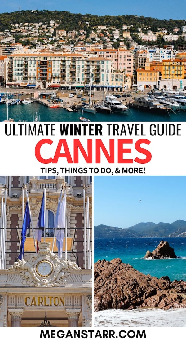 15 Cozy Things to Do in Cannes in Winter (+ Seasonal Tips!)