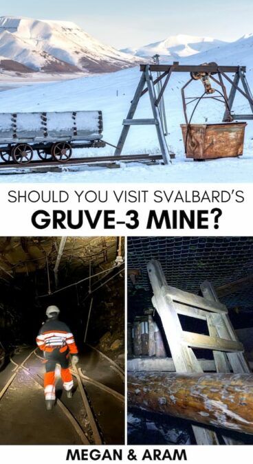 Gruve 3 Coal Mine Tour in Svalbard: How to Book + FAQs (2024)