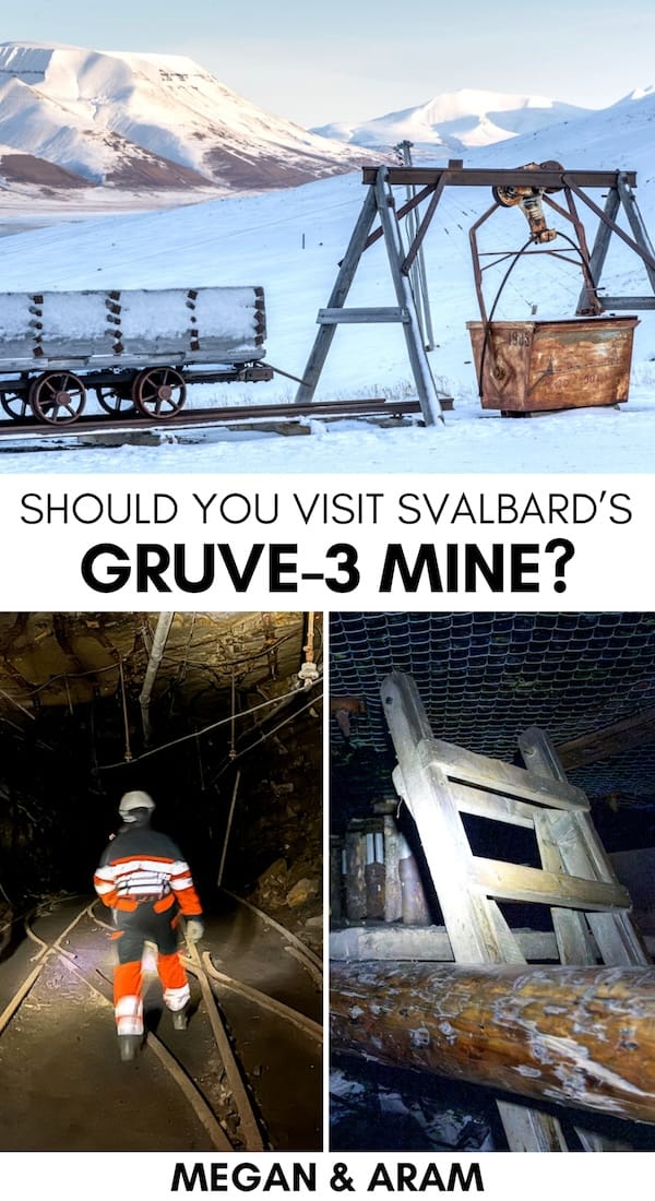 Gruve 3 Coal Mine Tour in Svalbard: How to Book + FAQs (2024)