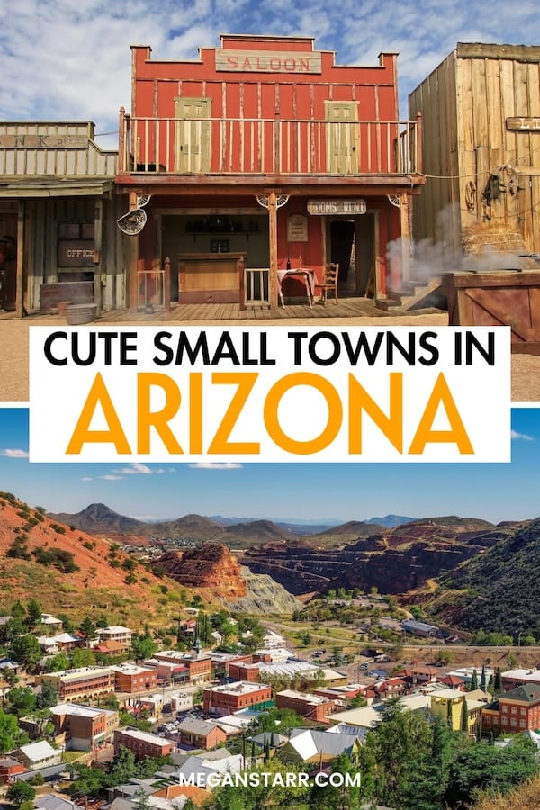 15 Amazing Small Towns in Arizona (+ Reasons to Visit!)