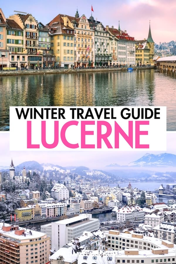 16 Lovely Things to Do in Lucerne in Winter (+ Christmas)