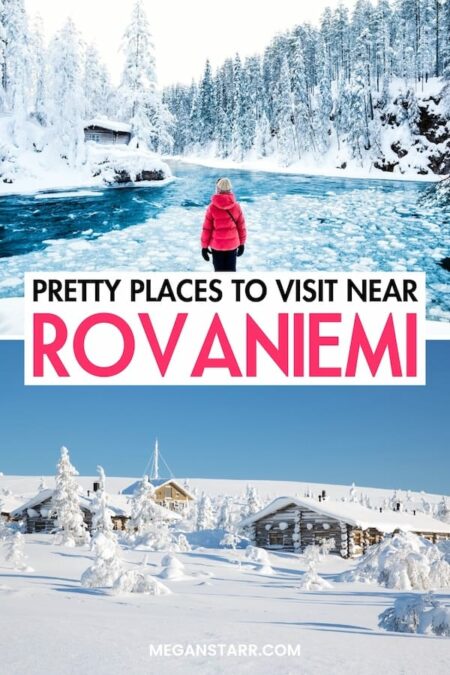 18 Beautiful Day Trips From Rovaniemi (2025 Guide + Map!)
